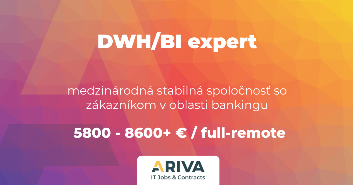 DWH/BI expert | ARIVA